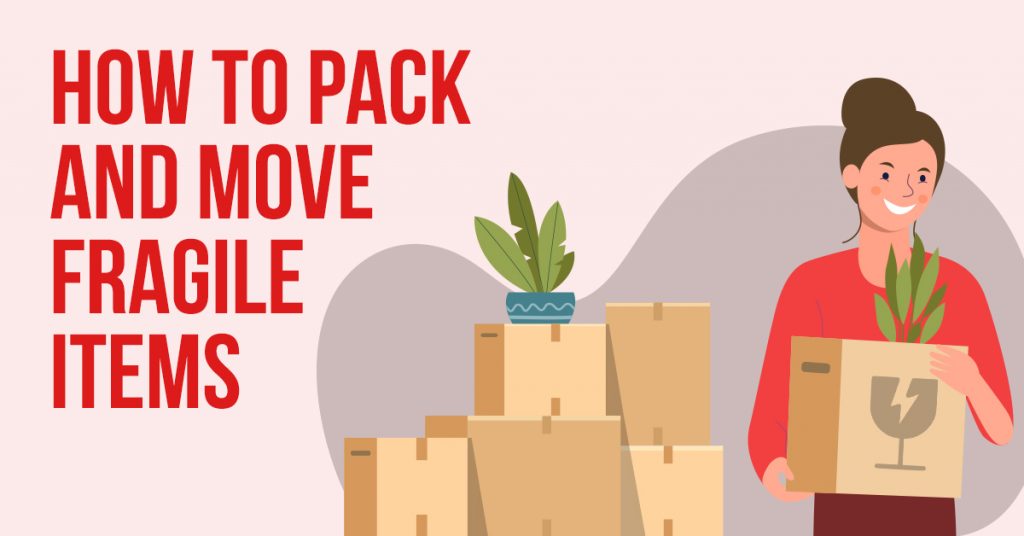 How to Pack and Move Fragile Items | PODS®